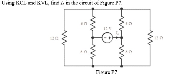 Solved Using KCL and KVL, find I_o in the circuit of Figure | Chegg.com