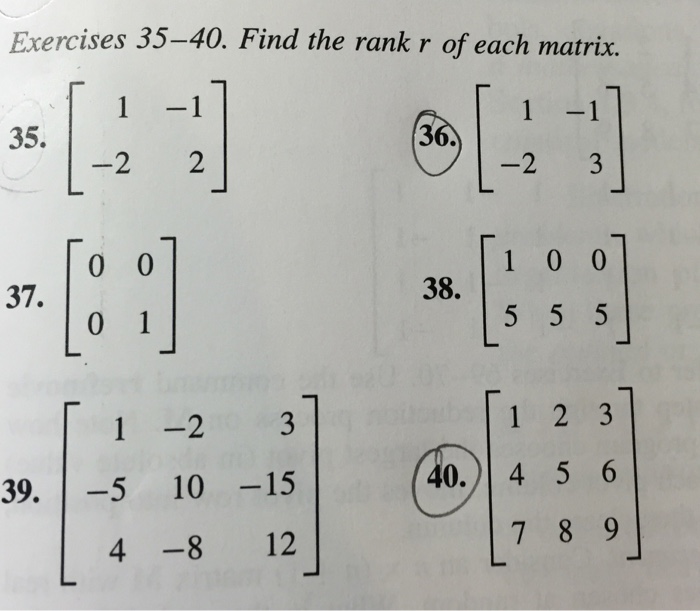 Solved Exercises 35-40. Find the rank r of each matrix. [1 | Chegg.com