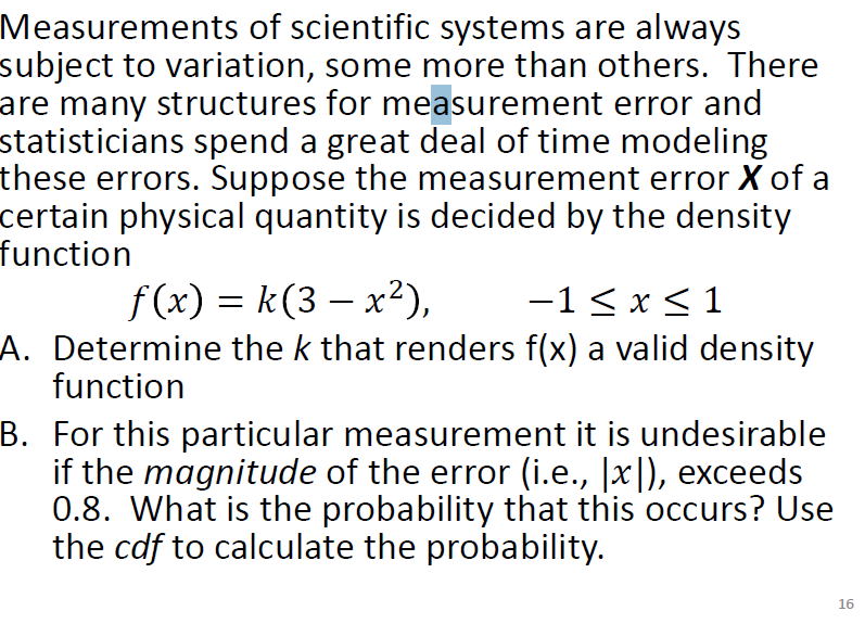 Solved Measurements of scientific systems are always subject | Chegg.com