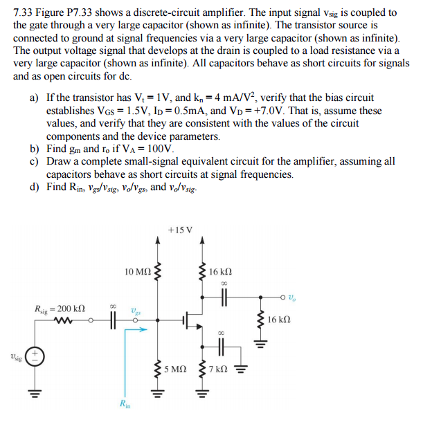 Solved 7.33 Figure P7.33 shows a discrete-circuit amplifier. | Chegg.com