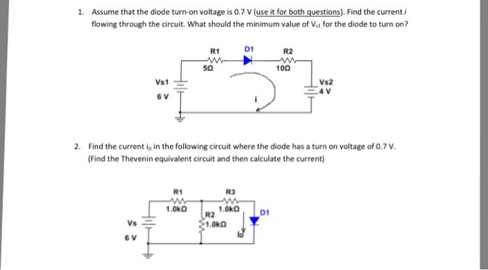Solved Assume that the diode turn-on voltage is 0.7 V (use | Chegg.com
