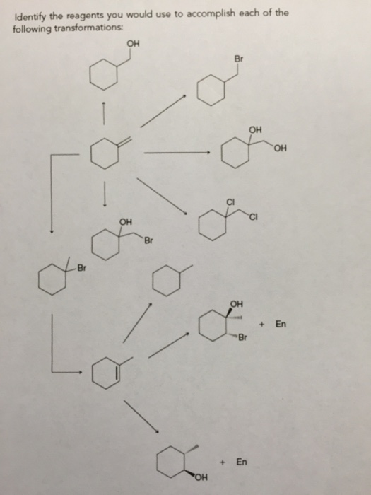 Solved Identify the reagents you would use to accomplish | Chegg.com