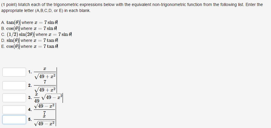 Solved Match each if the trigonometric expressions below | Chegg.com