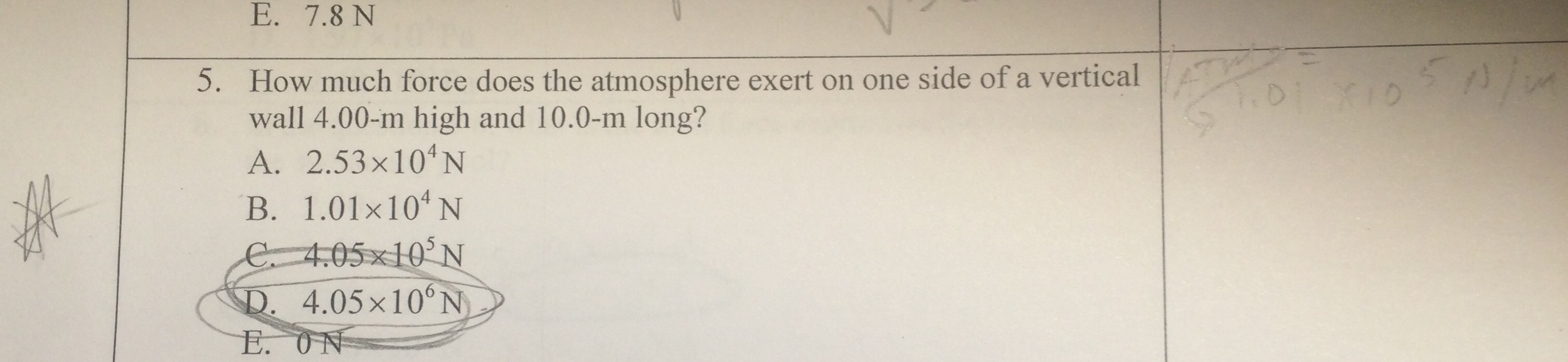 Solved How much force does the atmosphere exert on one side | Chegg.com