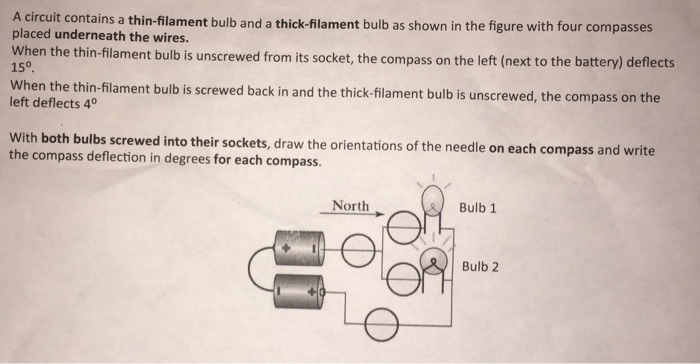 Solved A circuit contains a thin-filament bulb and a | Chegg.com