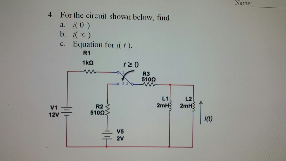 Solved For the circuit below find: i (0), i (infinity), | Chegg.com