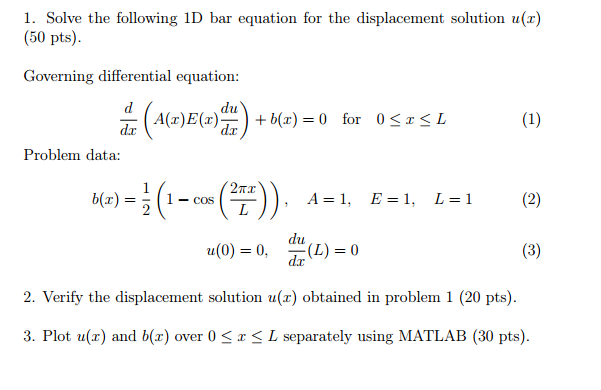 Solved Solve the following 1D bar equation for the | Chegg.com