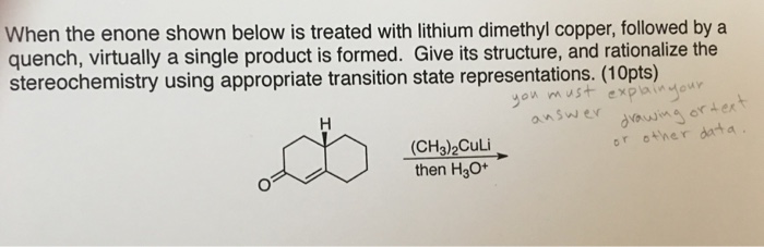 Solved When the enone shown below is treated with lithium | Chegg.com