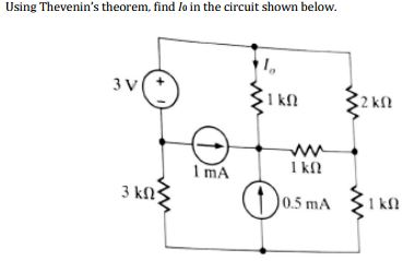 Solved using thevenin's theorem, find I_o in the circuit | Chegg.com