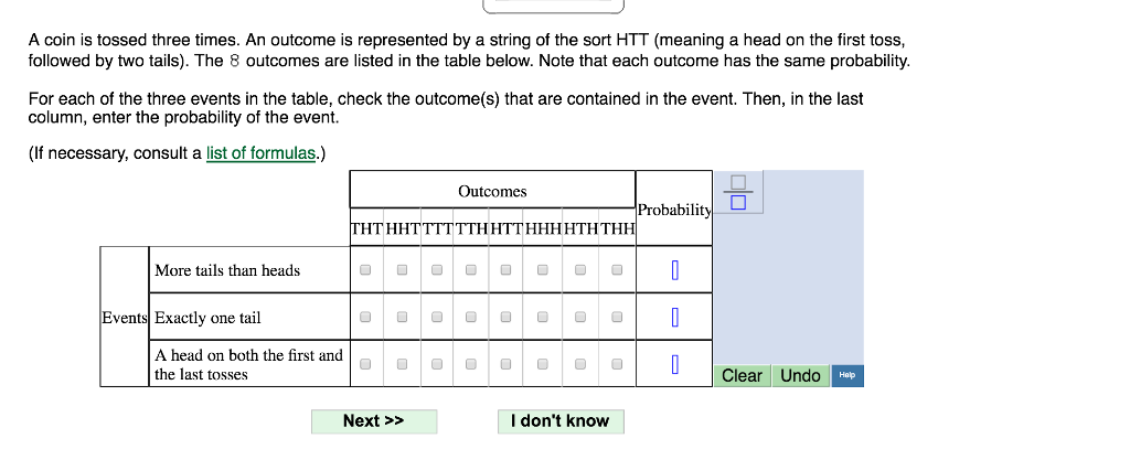 Solved A coin is tossed three times. An outcome is | Chegg.com