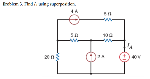 Solved Find IA using superposition. | Chegg.com