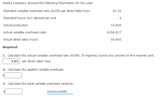 Solved Calculate the actual variable overhead rate (AVOR). | Chegg.com
