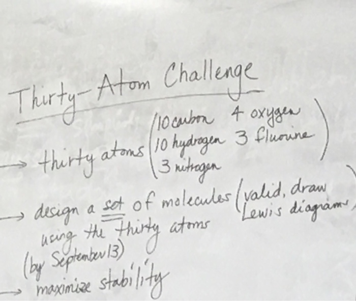 Solved Thirty-Atom Challenge Thirty atoms (10 carbon 4 | Chegg.com