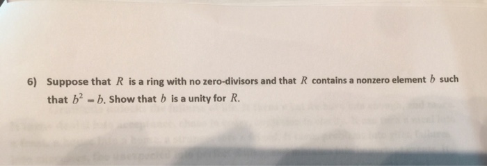 Solved Suppose that R is a ring with no zero-divisors and | Chegg.com