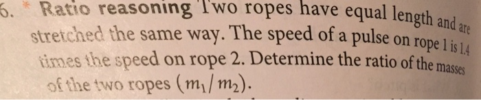 Solved Ratio reasoning Two ropes have equal length and are | Chegg.com