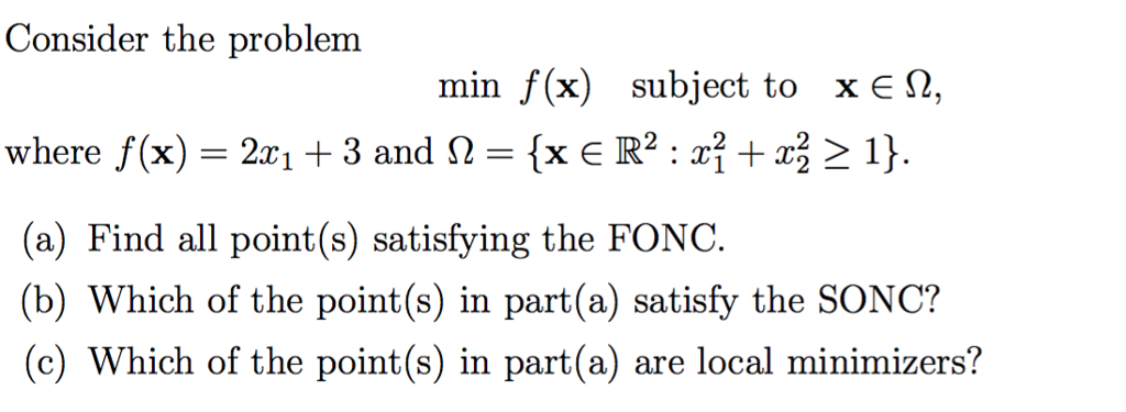 Solved Consider the problem min f(x) subject to x Element | Chegg.com