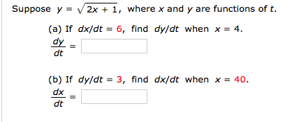 Solved Suppose y2x +1, where x and y are functions of t (a) | Chegg.com
