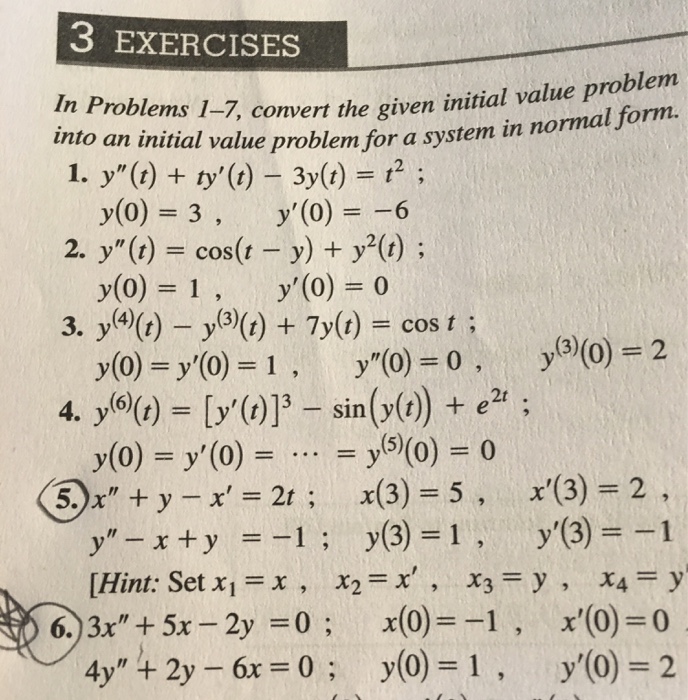 Solved 3 EXERCISES In Problems 1-7, convert the given t into | Chegg.com