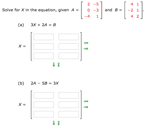 Solved 2-5 0-3 | and B = 1-2 1 Solve for X in the equation, | Chegg.com