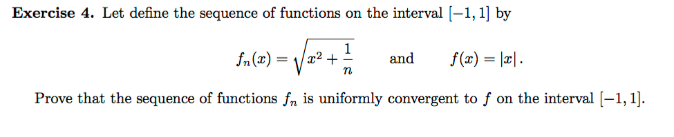 Solved Exercise 4. Let define the sequence of functions on | Chegg.com