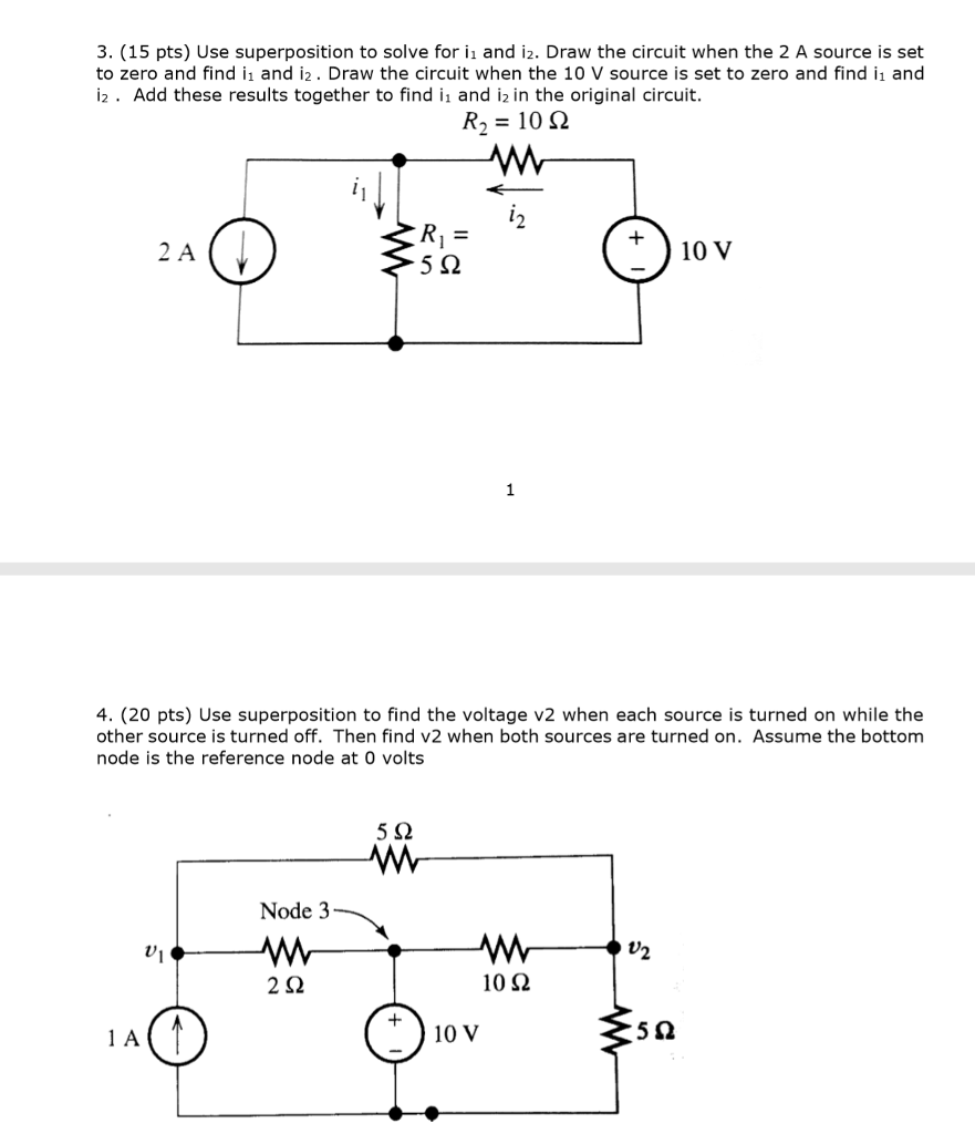 Solved 3. (15 pts) Use superposition to solve for ii and i2. | Chegg.com