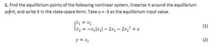 Solved Find the equilibrium points of the following | Chegg.com