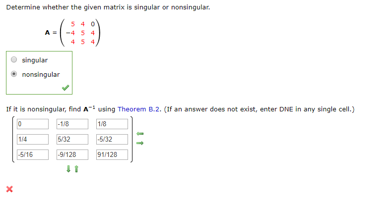 Solved Determine whether the given matrix is singular or | Chegg.com Solved Determine whether the given matrix is singular or | Chegg.com