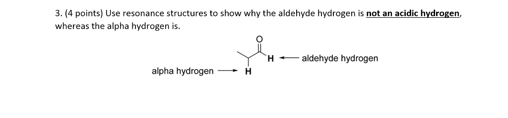 Solved . (4 points) Use resonance structures to show why the | Chegg.com