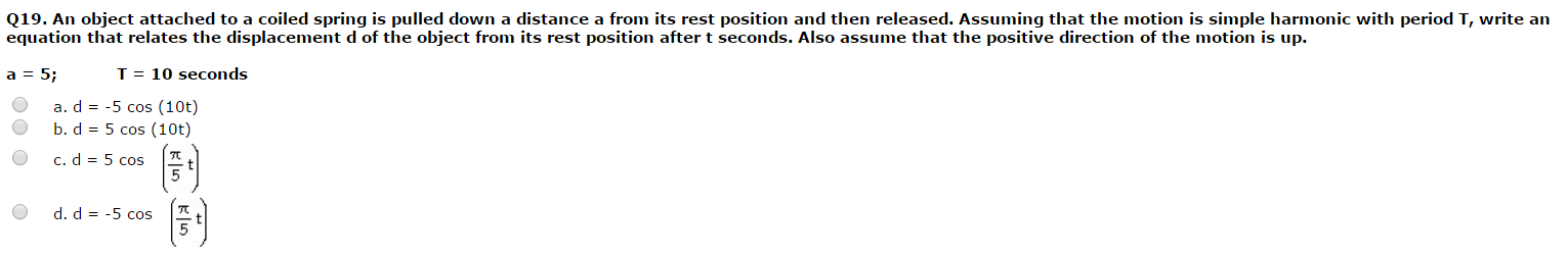 Solved An object attached to a coiled spring is pulled down | Chegg.com