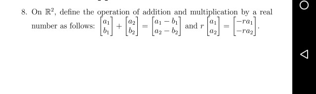 Solved 8. On R2, define the operation of addition and | Chegg.com