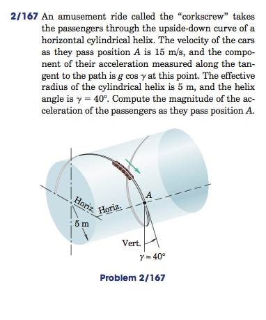 Solved An amusement ride called the "corkscrew" takes the | Chegg.com