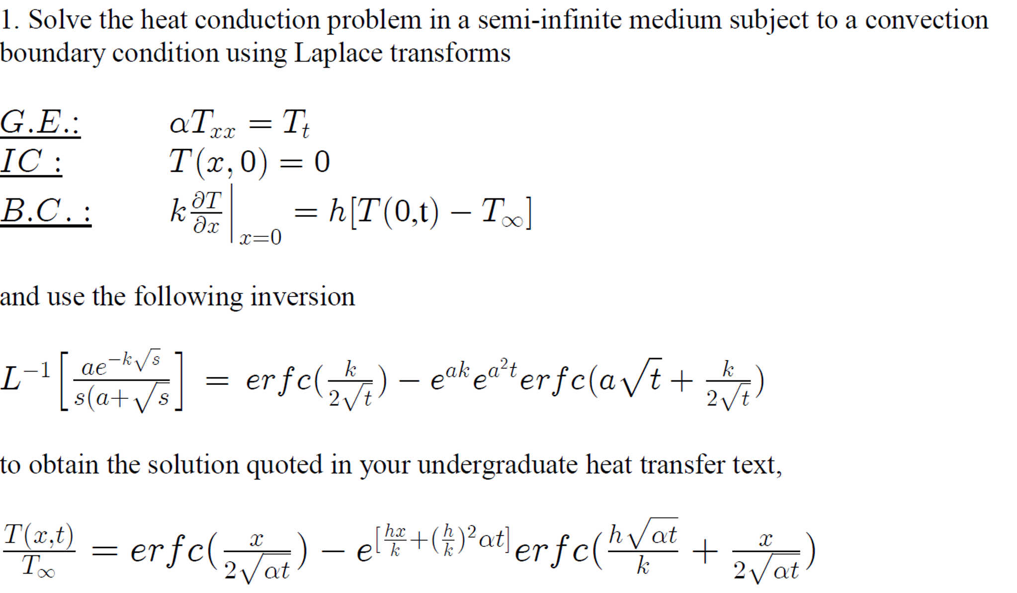 Solve the heat conduction problem in a semi-infinite | Chegg.com