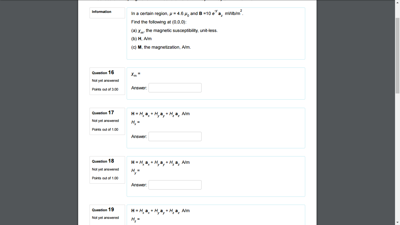 Solved In certain region, mu = 4.6 mu_0 and B = 10 e^-y a_z | Chegg.com