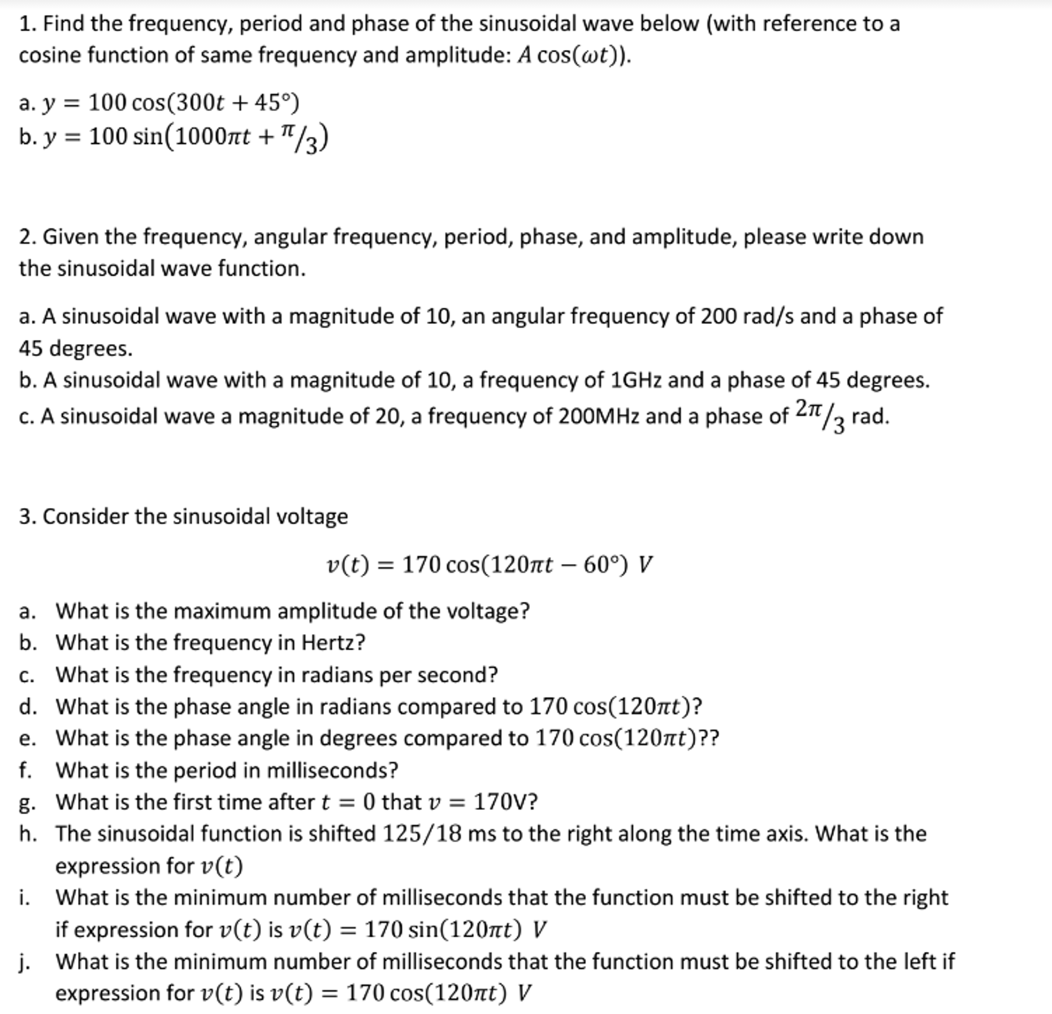 Solved Find the frequency, period and phase of the | Chegg.com
