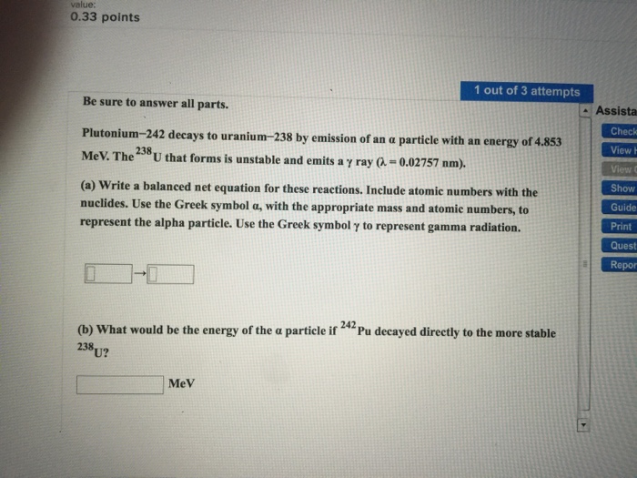 Solved Plutonium-242 decays to uranium-238 by emission of an | Chegg.com