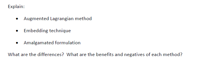 Solved Explain: Augmented Lagrangian method Embedding | Chegg.com