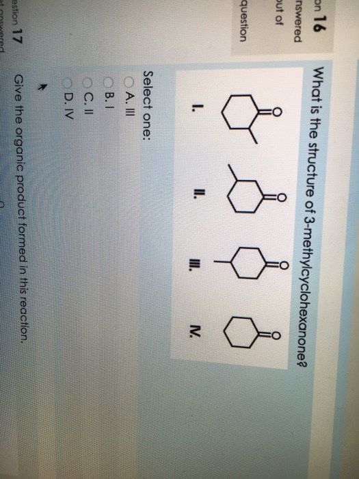 Solved What is the structure of 3-methylcyclohexanone? | Chegg.com