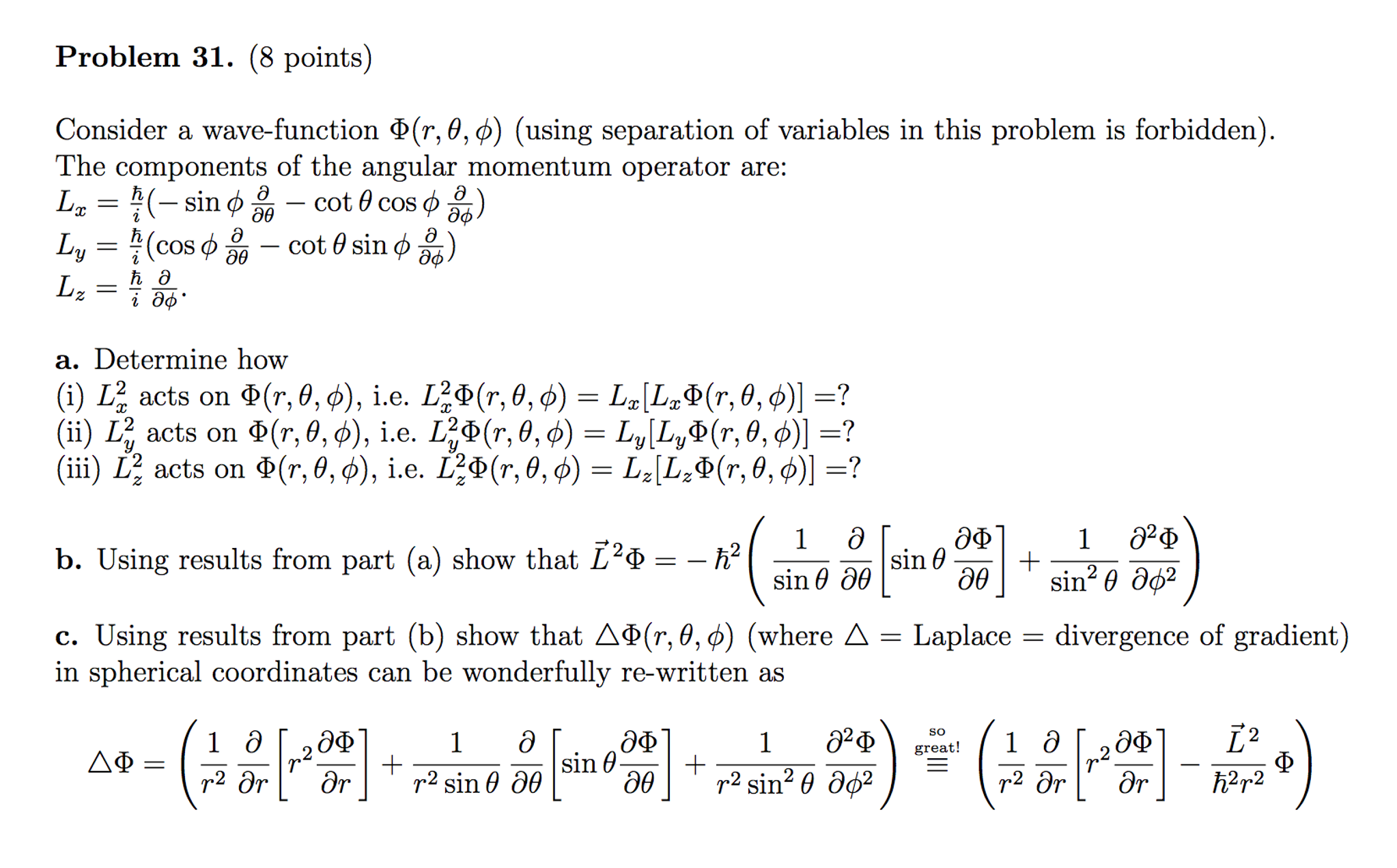 Consider a wave-function Phi (r, theta, phi) (using | Chegg.com