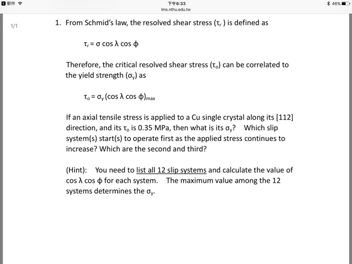 Solved From Schmid's law, the resolved shear stress (tau_r) | Chegg.com