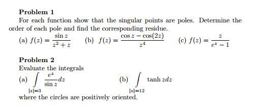 Solved Problem 1 For each function show that the singular | Chegg.com