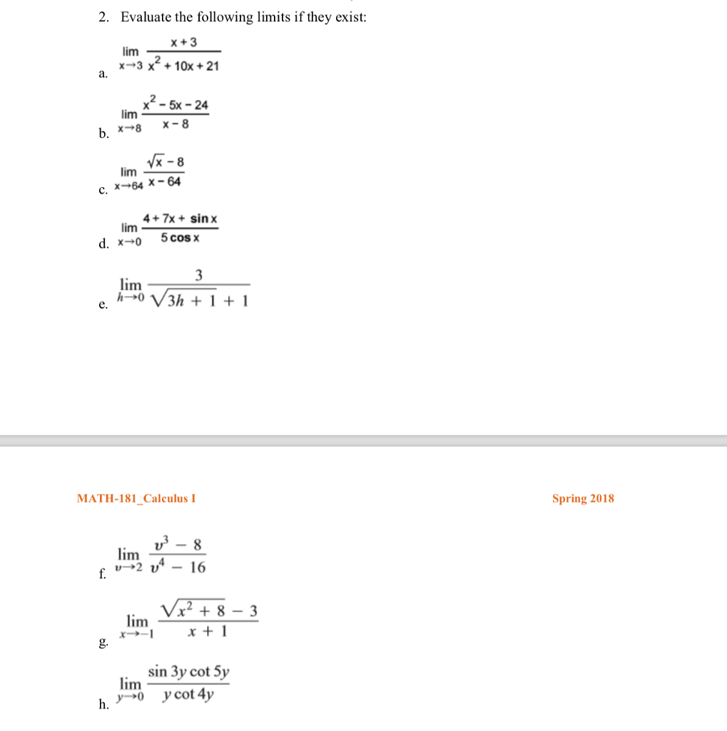 Solved 2. Evaluate the following limits if they exist x+3 | Chegg.com