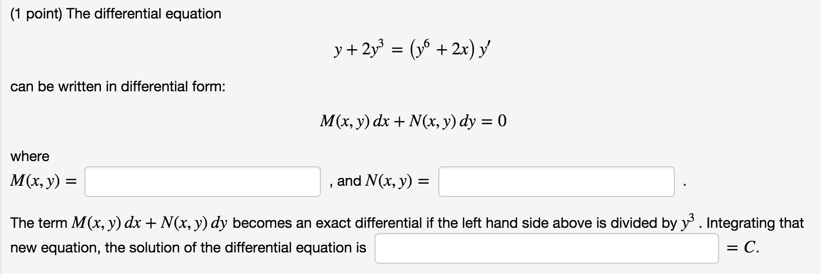 Solved The differential equation y + 2y^3 = (y^6 + 2x) y' | Chegg.com
