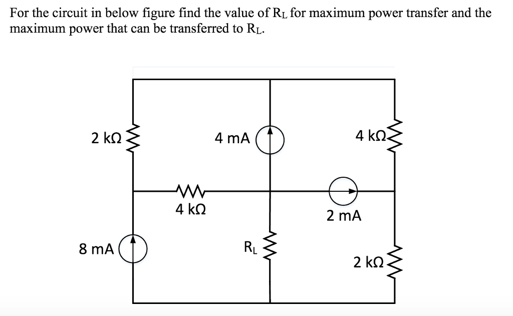Solved For the circuit in below figure find the value of Rl | Chegg.com