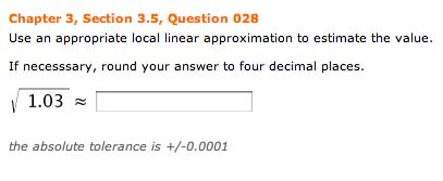 Solved Use an appropriate local linear approximation to | Chegg.com