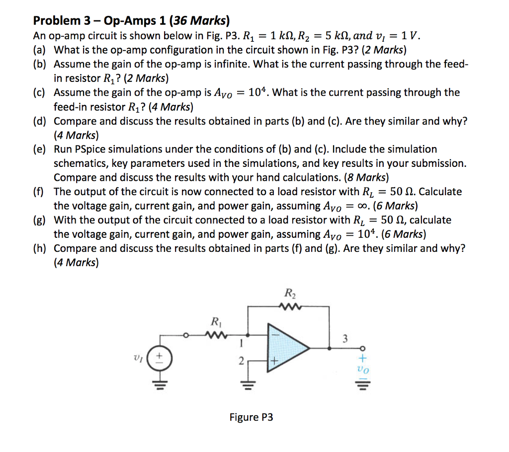 Solved Problem 3- Op-Amps 1 (36 Marks) An op-amp circuit is | Chegg.com