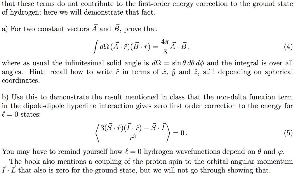 Solved In class we studied the hyperfine splitting of | Chegg.com