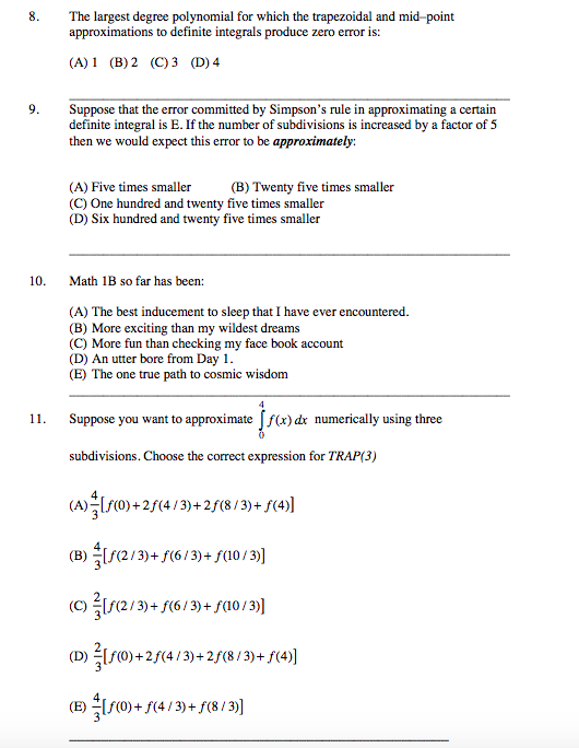 Solved 8 The largest degree polynomial for which the | Chegg.com
