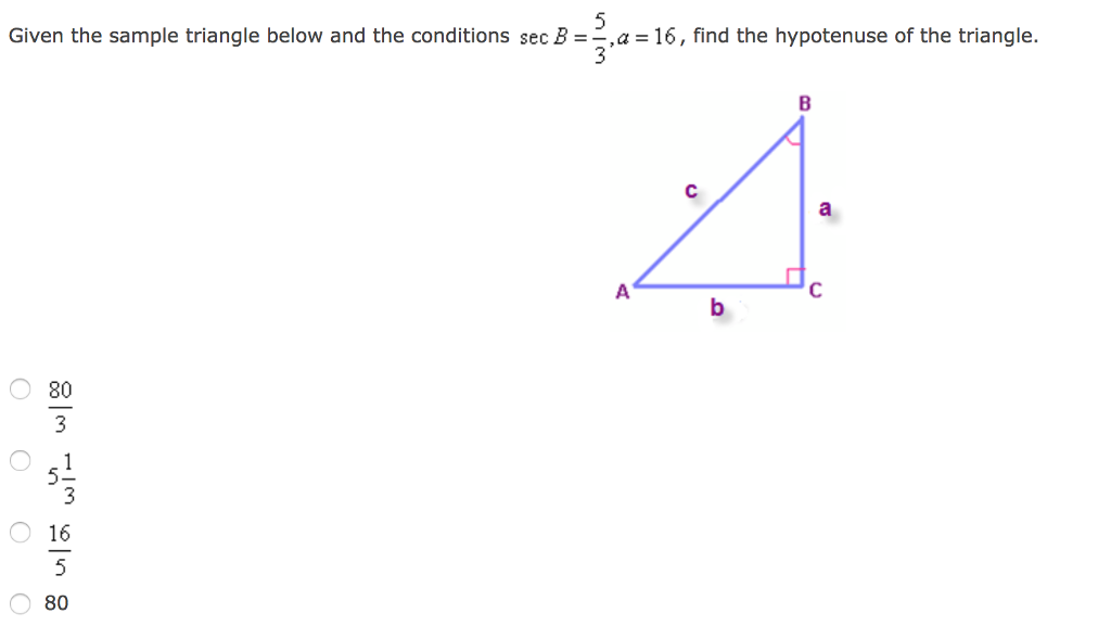 Solved Given the sample triangle below and the conditions | Chegg.com