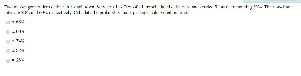 Solved Two messenger services deliver to a small town. | Chegg.com
