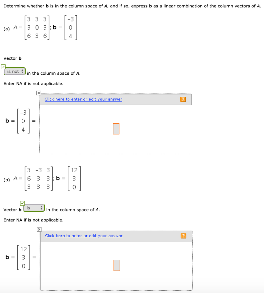 Solved Determine Whether B Is In The Column Space Of A And